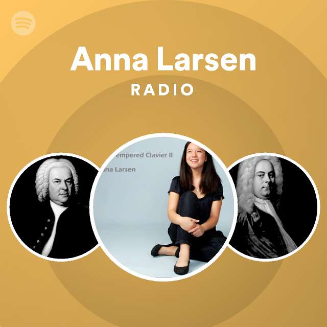 Anna Larsen Radio | Spotify Playlist
