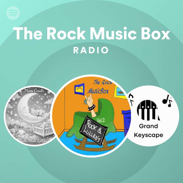 The Rock Music Box Radio | Spotify Playlist