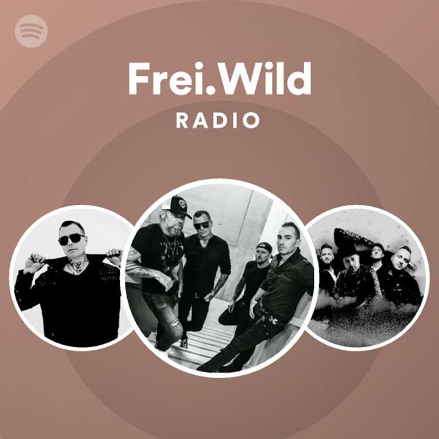 Frei.Wild Radio - playlist by Spotify | Spotify