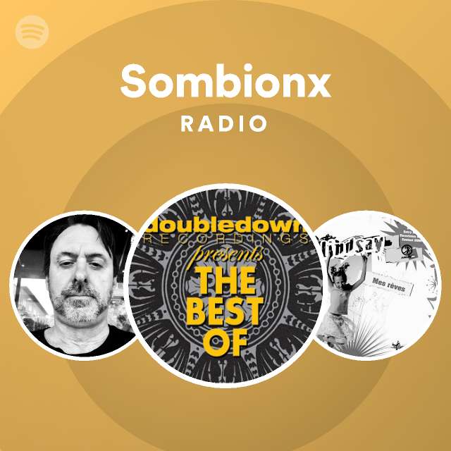 Sombionx Radio | Spotify Playlist