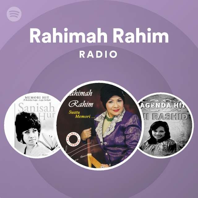 Rahimah Rahim | Spotify