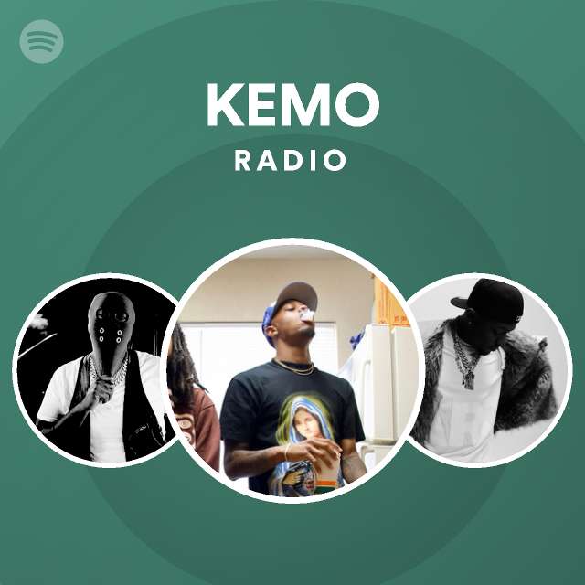 KEMO Radio - playlist by Spotify | Spotify