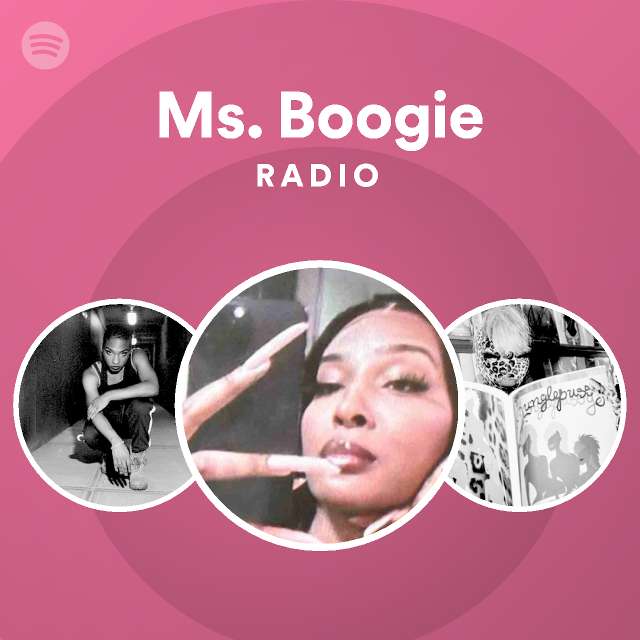 Ms. Boogie | Spotify