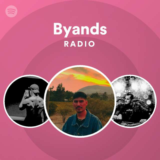 Byands Radio | Spotify Playlist