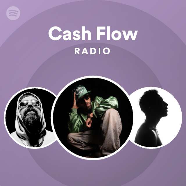 Cash Flow Radio - playlist by Spotify | Spotify