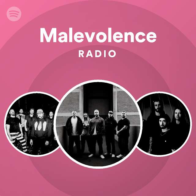 Malevolence | Spotify