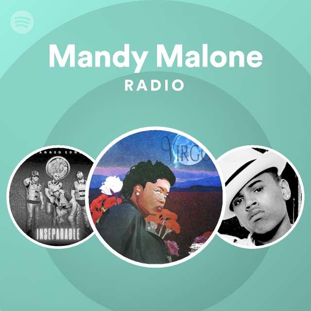 Mandy Malone Radio - playlist by Spotify | Spotify