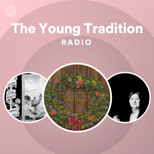 The Young Tradition | Spotify