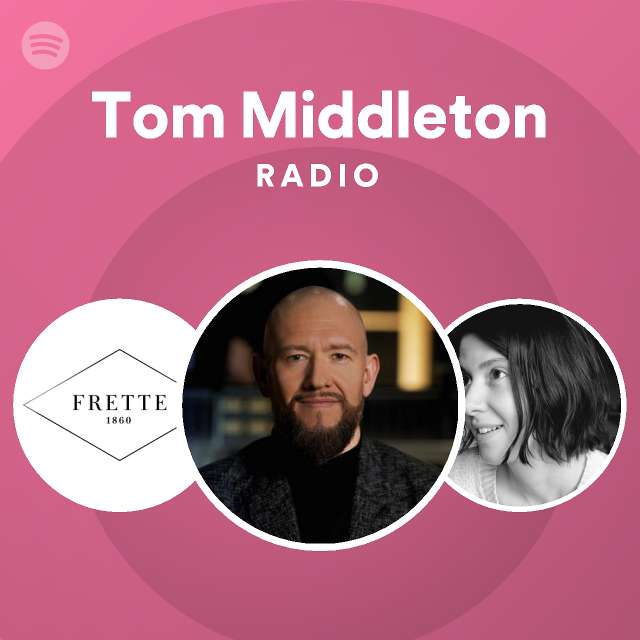 Tom Middleton Radio | Spotify Playlist