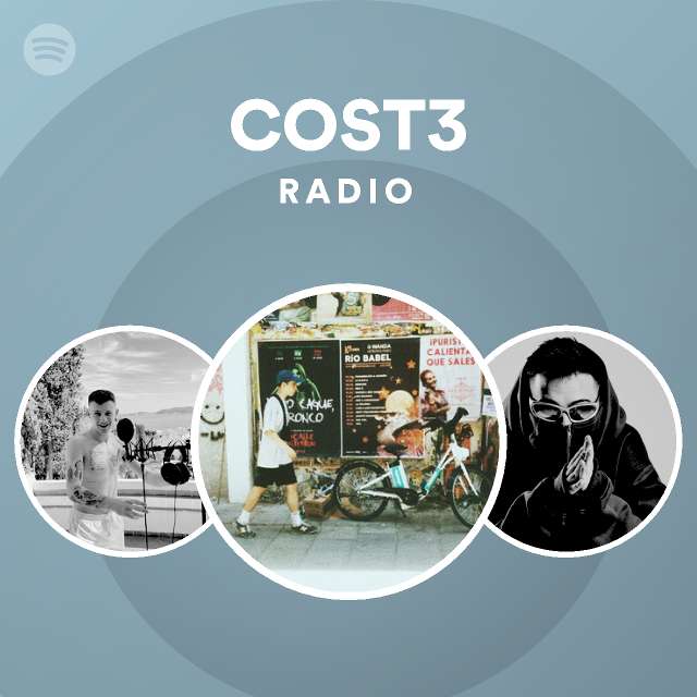 COST3 Radio - playlist by Spotify | Spotify