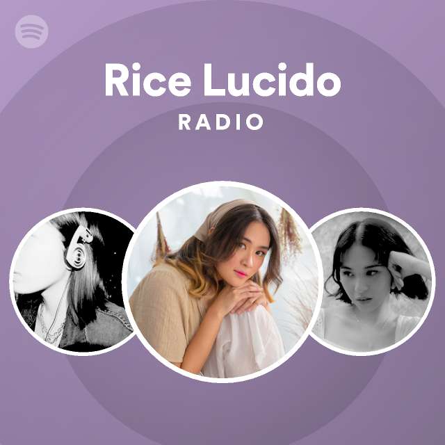 Rice Lucido Radio - playlist by Spotify | Spotify