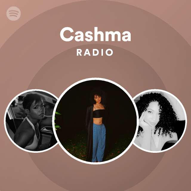 Cashma | Spotify - Listen Free