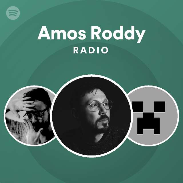 Amos Roddy | Spotify