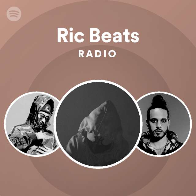 Ric Beats Radio - playlist by Spotify | Spotify