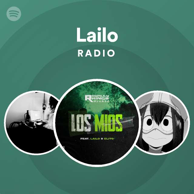 Lailo Radio - playlist by Spotify | Spotify