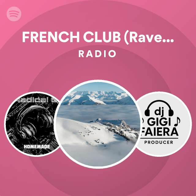 FRENCH CLUB (Rave/Techno Dance Club) Radio | Spotify Playlist