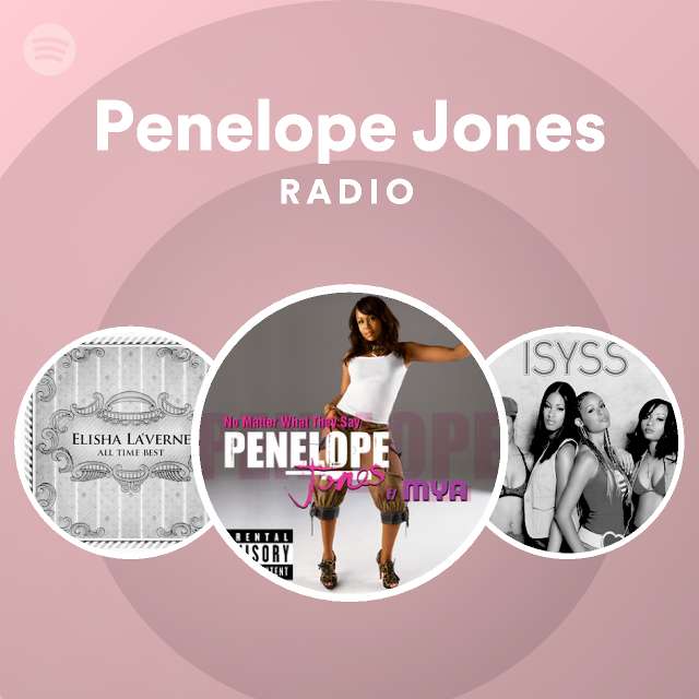 Penelope Jones | Spotify