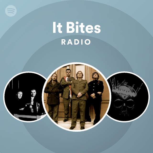 It Bites | Spotify