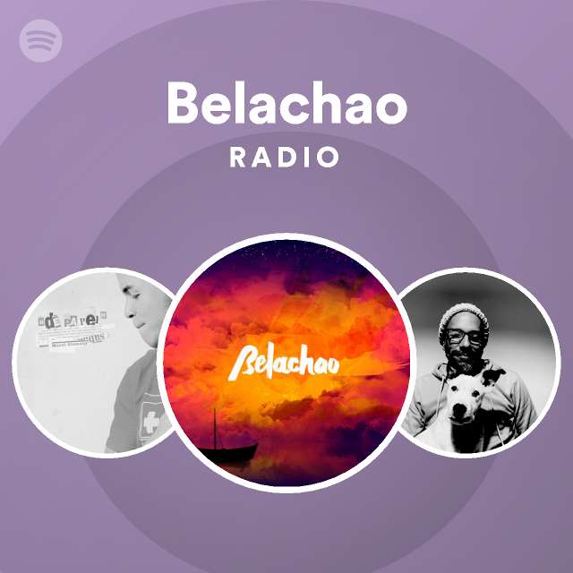 Belachao Radio | Spotify Playlist