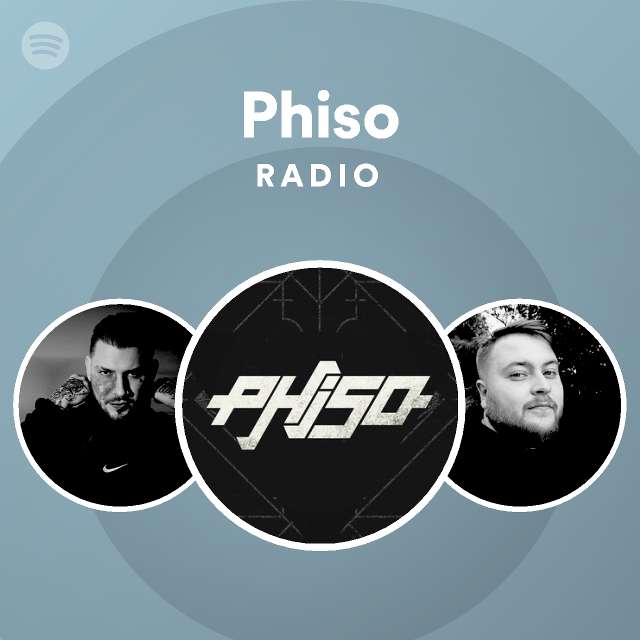 Phiso | Spotify