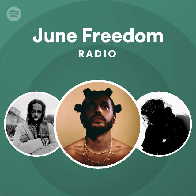 June Freedom | Spotify