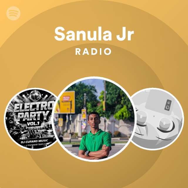 Sanula Jr Radio | Spotify Playlist