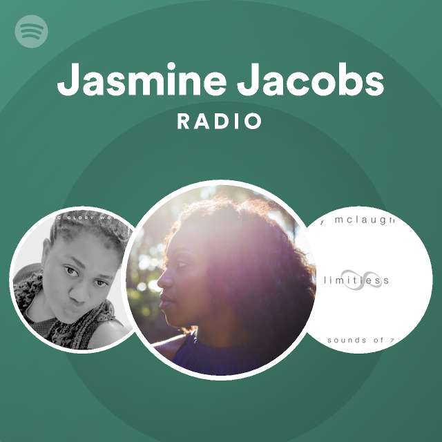 Jasmine Jacobs | Spotify