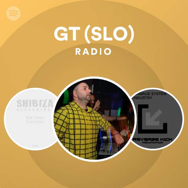 GT (SLO) Radio - playlist by Spotify | Spotify
