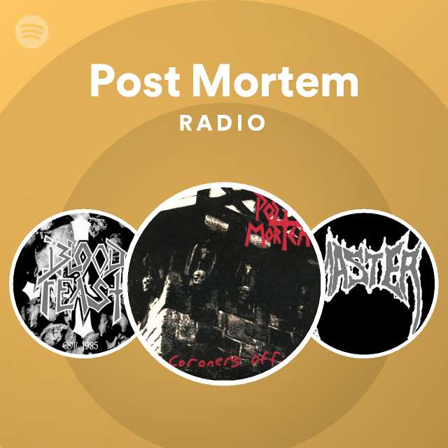 Post Mortem Radio | Spotify Playlist