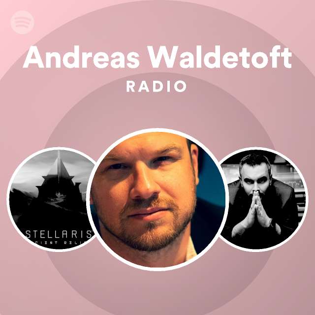 Andreas Waldetoft | Spotify