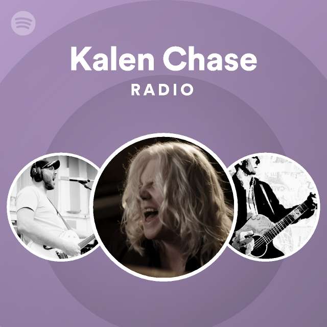 Kalen Chase | Spotify