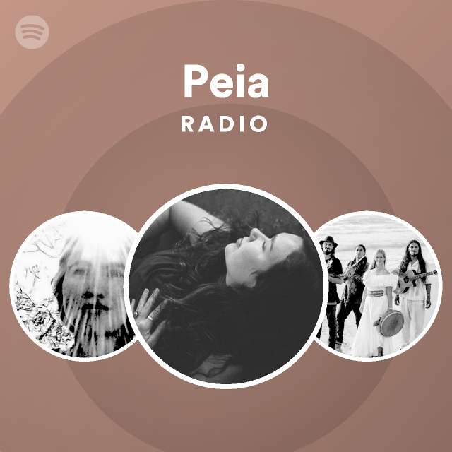 Peia Radio - playlist by Spotify | Spotify