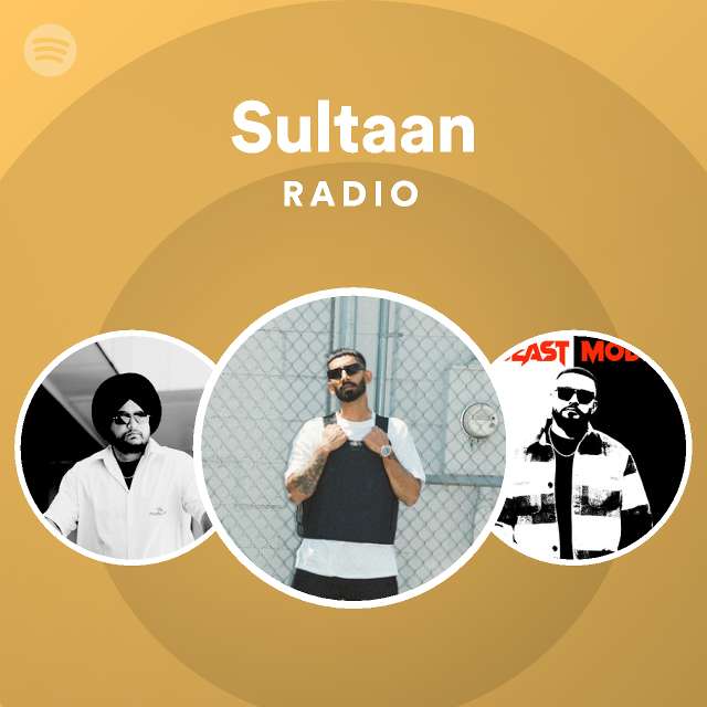 Sultaan Radio - playlist by Spotify | Spotify