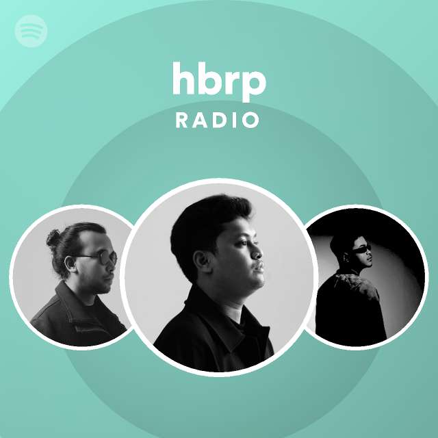 hbrp Radio - playlist by Spotify | Spotify