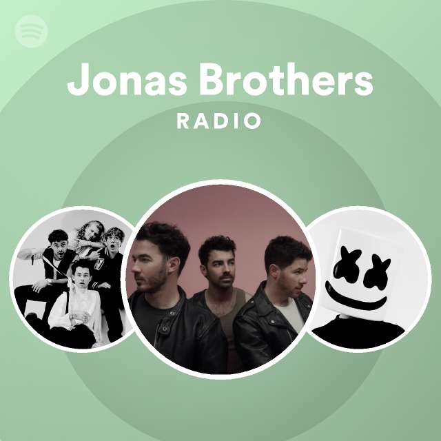 Jonas Brothers Radio - playlist by Spotify | Spotify