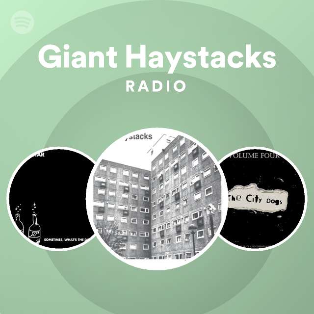 Giant Haystacks Radio - playlist by Spotify | Spotify