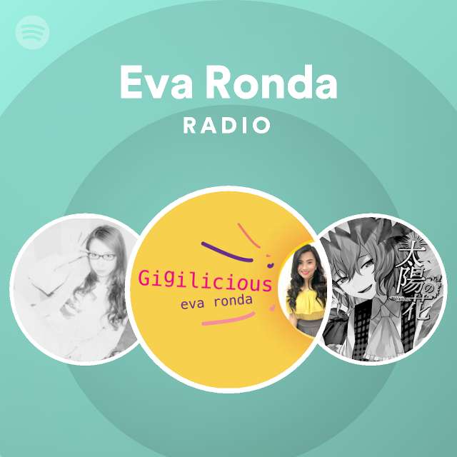 Eva Ronda Radio | Spotify Playlist