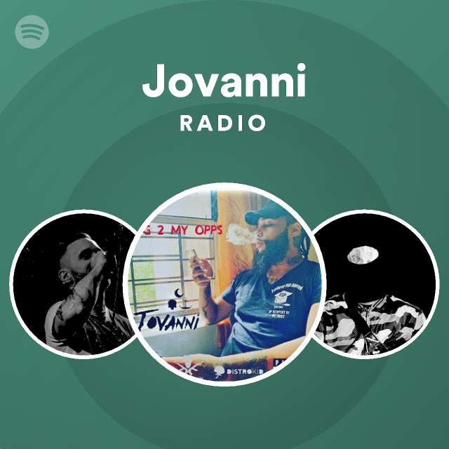 Jovanni Radio | Spotify Playlist