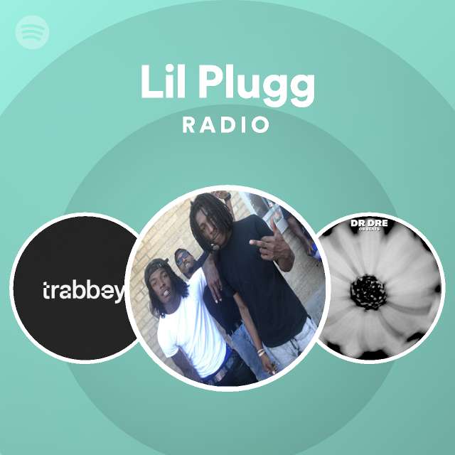 Lil Plugg Radio | Spotify Playlist