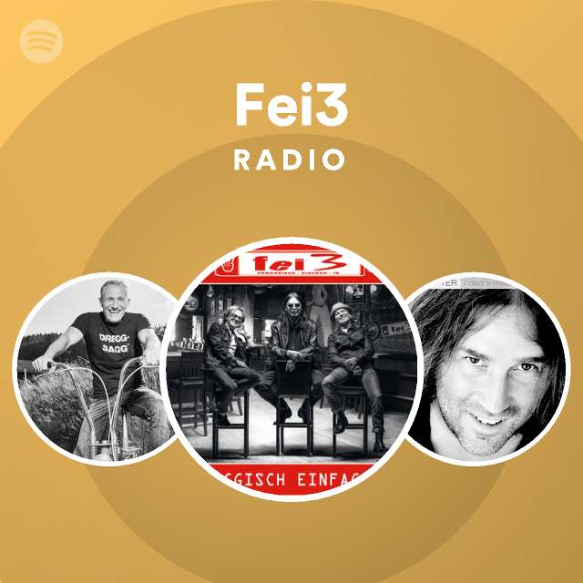 Fei3 Radio | Spotify Playlist