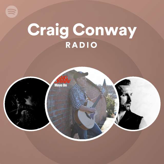 Craig Conway Radio | Spotify Playlist