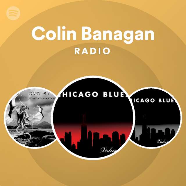 Colin Banagan Radio | Spotify Playlist
