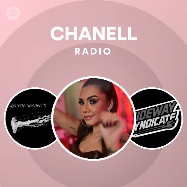 CHANELL Radio | Spotify Playlist
