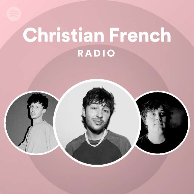 Christian French Radio - playlist by Spotify | Spotify