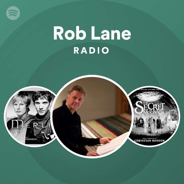 Rob Lane Radio | Spotify Playlist