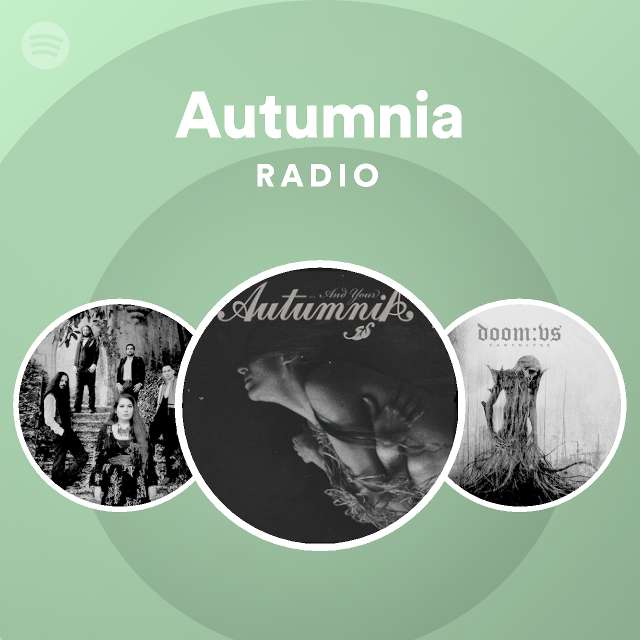 Autumnia Radio - playlist by Spotify | Spotify