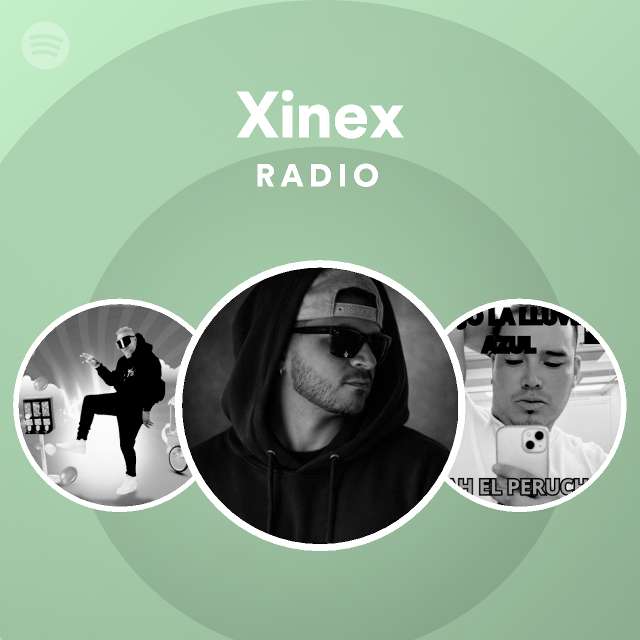 Xinex Radio | Spotify Playlist