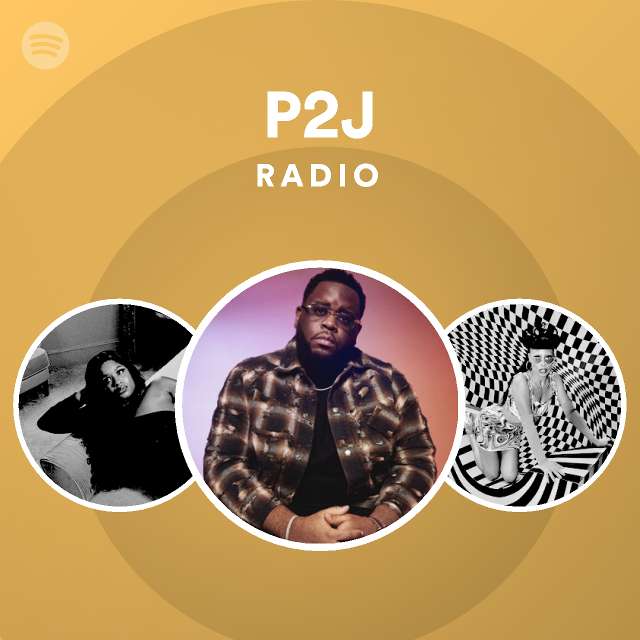 P2J Radio | Spotify Playlist