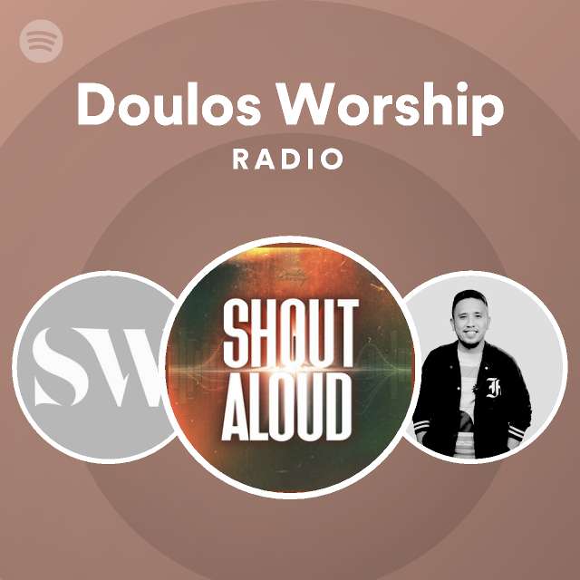 Doulos Worship | Spotify