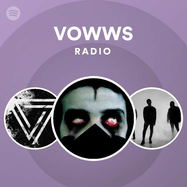 VOWWS | Spotify